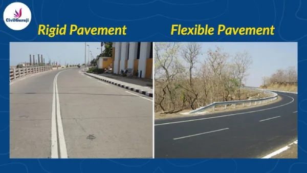 Rigid Pavement & Flexible Pavement