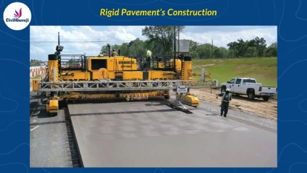 Rigid Pavement's Construction